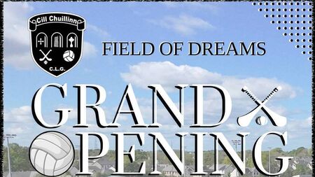 Kilcullen GAA set to unveil ‘Field of Dreams’ in landmark community ...